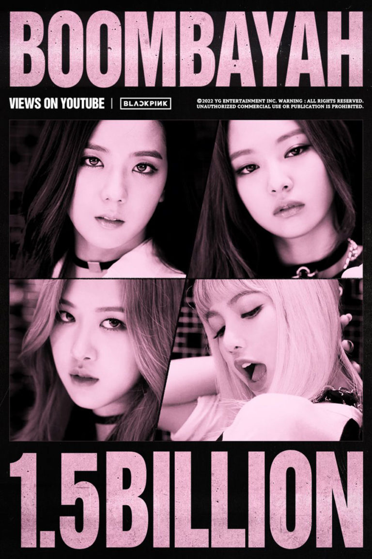 BLACKPINK’s “BOOMBAYAH” M/V Hits 1.5 Billion Views on YouTube ...