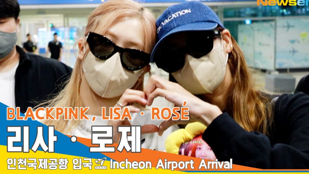ROSÉ & LISA at the Incheon International Airport – BLACKPINK CAFÉ