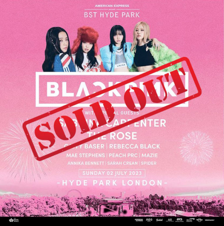 BLACKPINK’s UK Festival Debut at American Express Presents BST Hyde Park is Sold Out ...