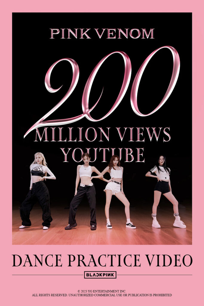 BLACKPINK’s “Pink Venom” Dance Practice Video Hits 200 Million Views on ...
