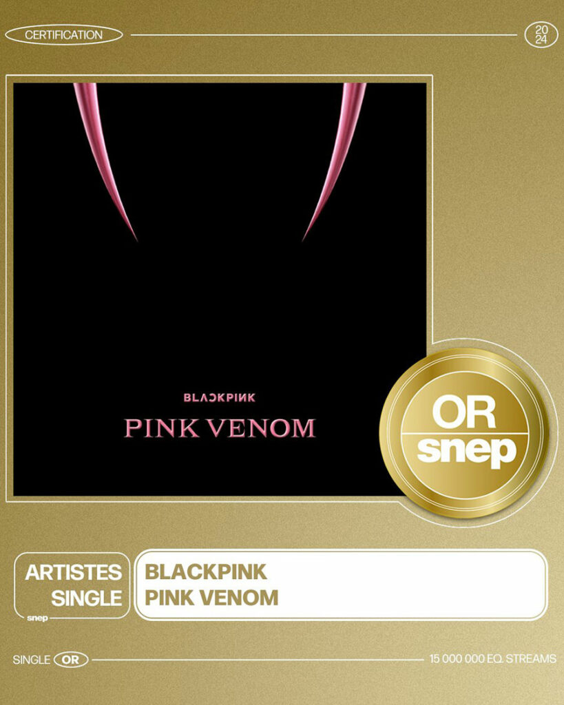 BLACKPINK’s “Pink Venom” Is Certified Gold in France for Reaching 15,000,000 Streams – BLACKPINK ...