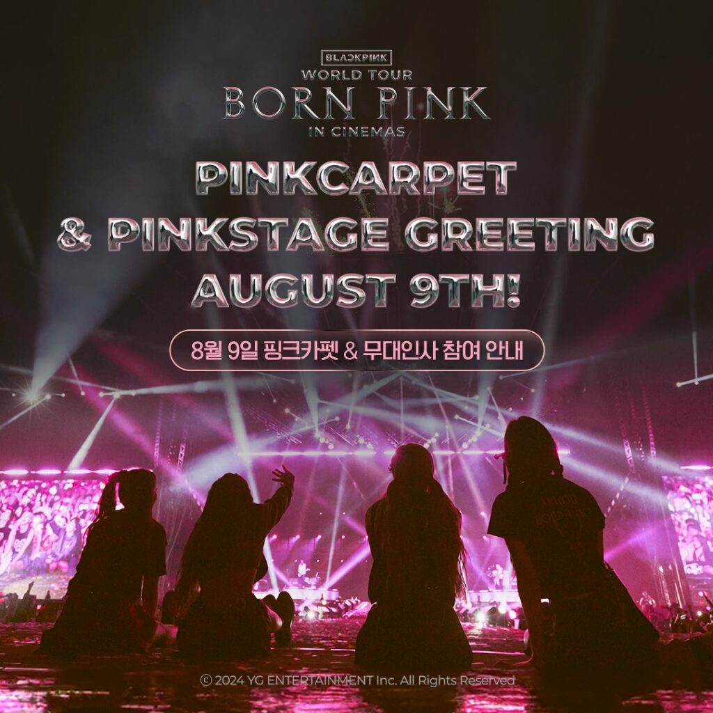 BLACKPINK Will Attend a Special Screening for “BLACKPINK WORLD TOUR [BORN PINK]” in Cinemas ...