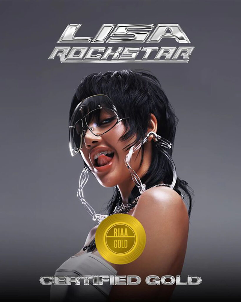 LISA’s “Rockstar” is Officially RIAA Certified Gold in the U.S ...
