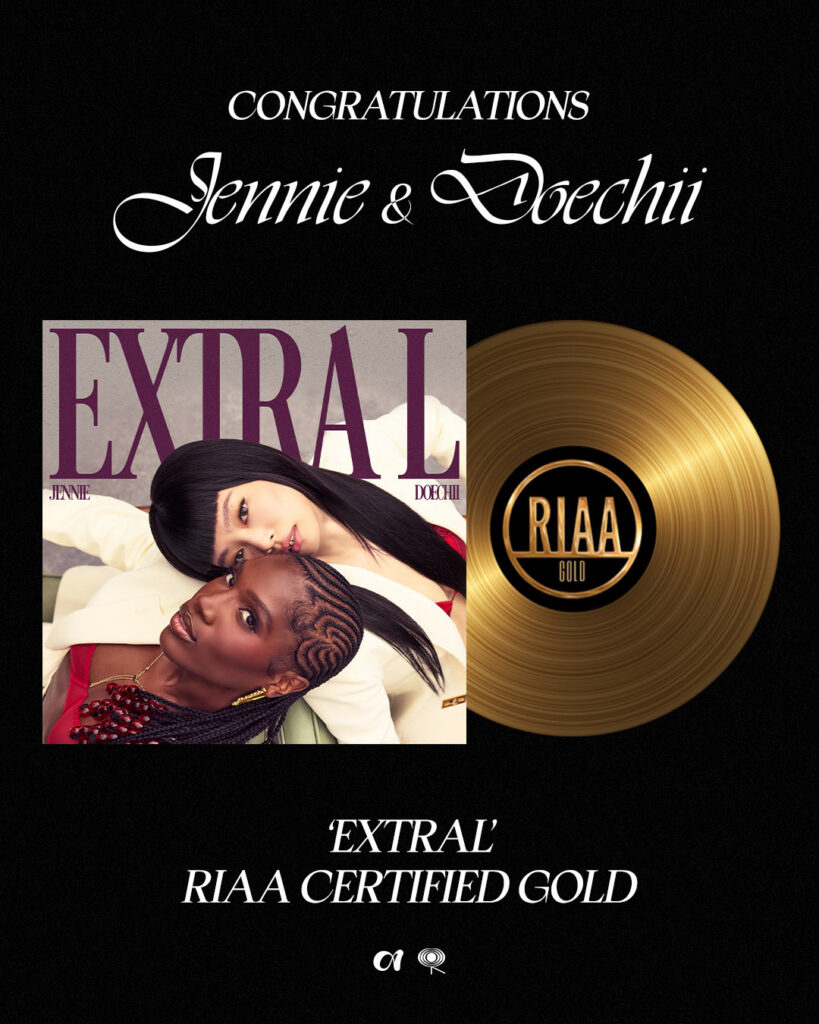 JENNIE & Doechii’s “ExtraL” is Certified Gold by RIAA for Reaching ...